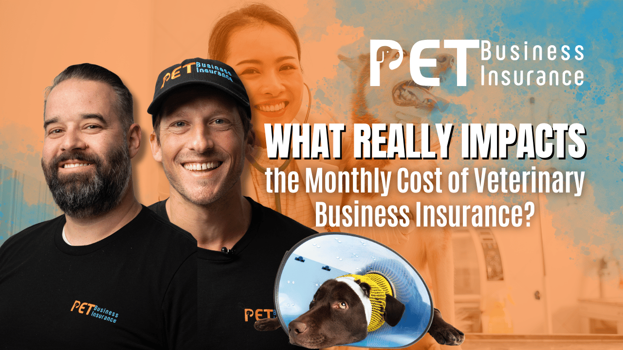 What Really Impacts the Monthly Cost of Veterinary Business Insurance?